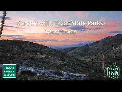 State Parks | Careers in West Texas