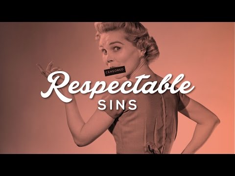 Respectable Sins