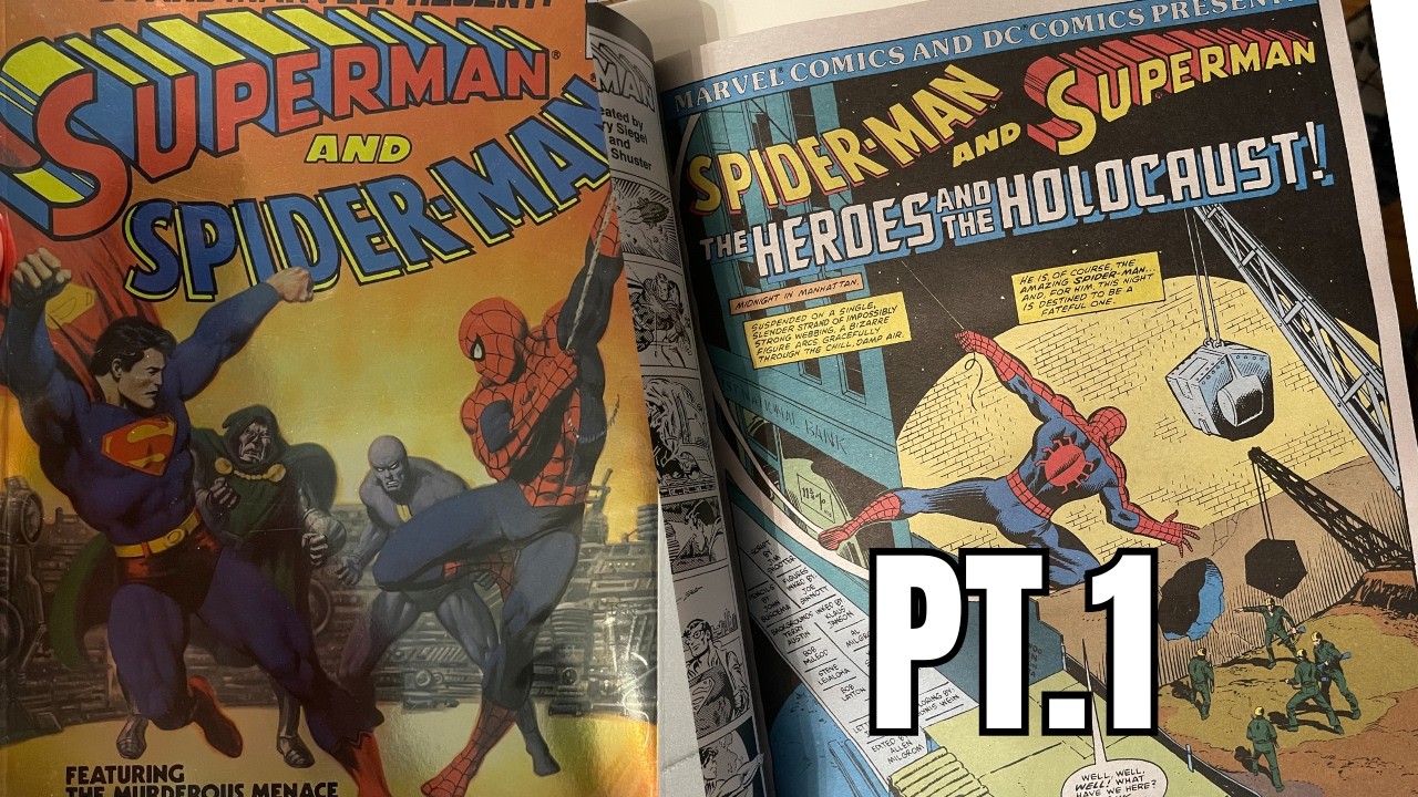 The Impossible Crossover Pt.1 (DC and Marvel Treasury Edition)