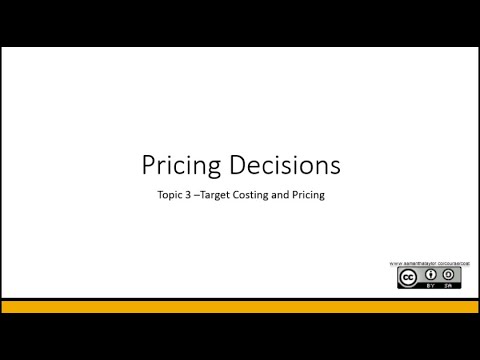 Target Costing and Pricing | Topic 3 | Pricing Decisions