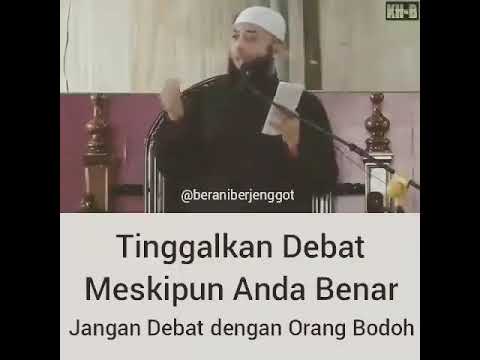 jangan DEBAT dengan orang bodah Ustadz Khalid Basalamah