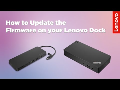 How to Update the Firmware on your Lenovo Dock
