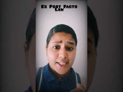 What is Ex-Post Facto Law?
