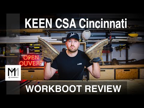 KEEN CSA Cincinnati : Workboot Overview (Watch This and Tell Me What you Think )