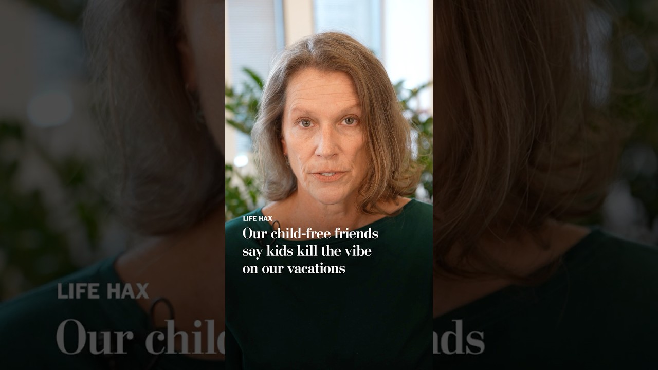 Our child-free friends say kids kill the vibe on vacation