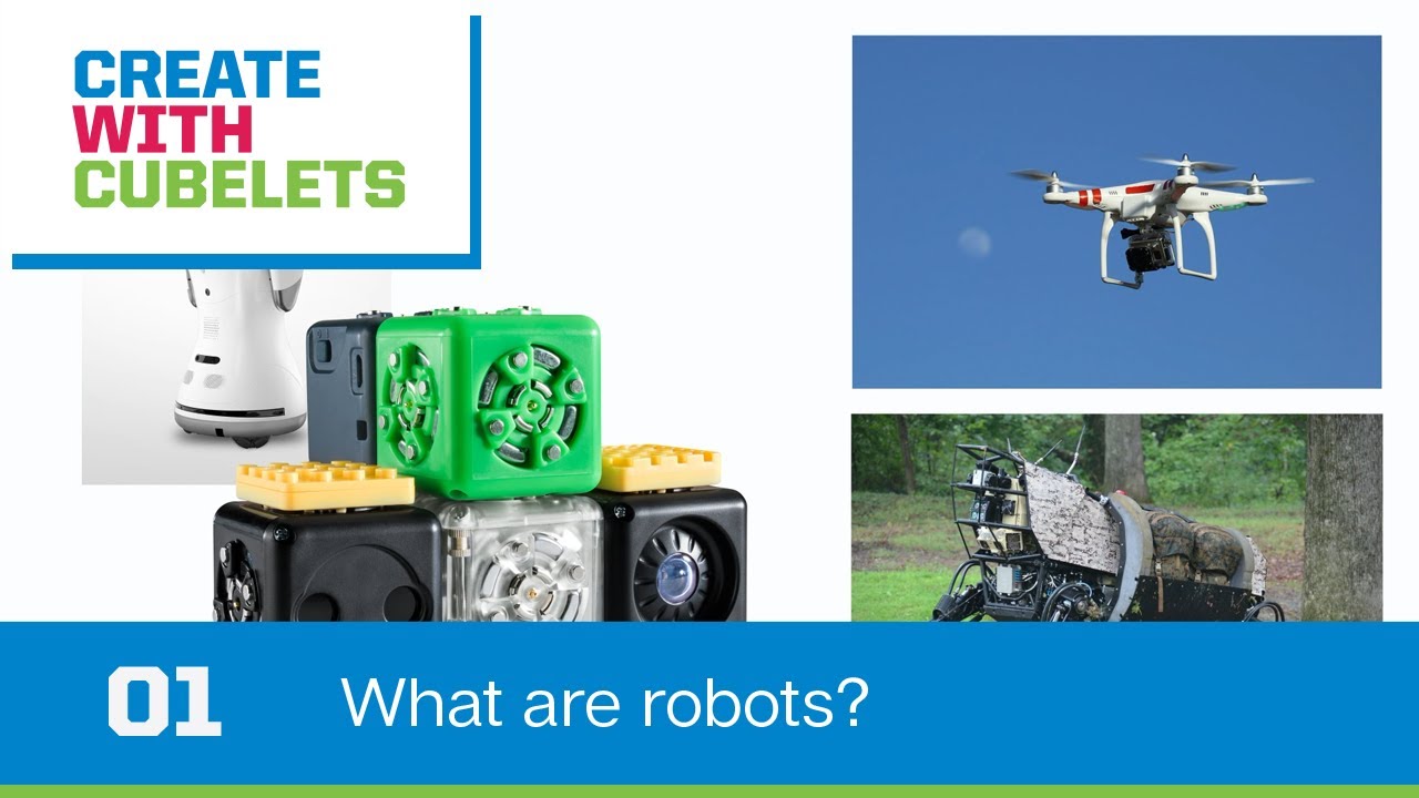 What is a robot? Create with Cubelets - Ep. 1
