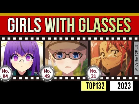 TOP132 Best Anime Girls with Glasses of All Time