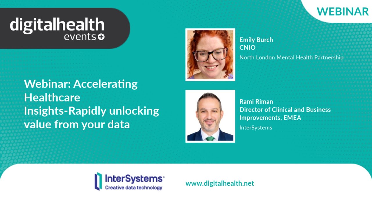 Webinar: Accelerating Healthcare Insights-Rapidly unlocking value from your data