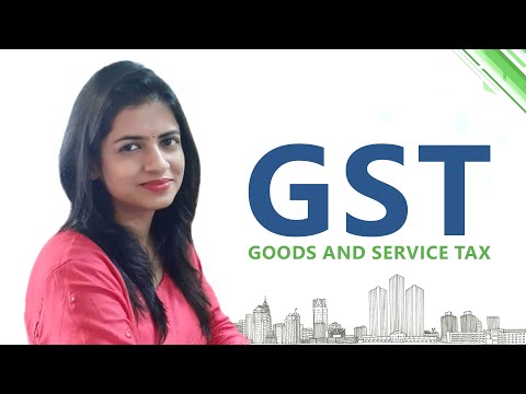 What is GST? Know about GST