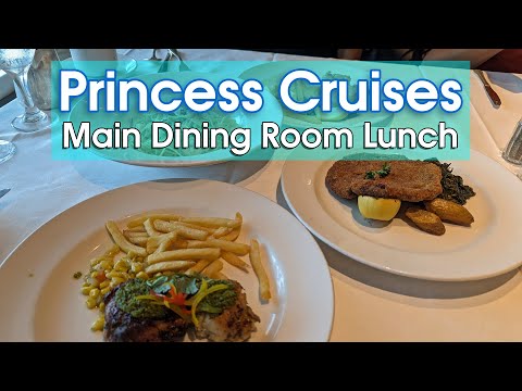 Princess Cruises Main Dining Lunch Menus & Food
