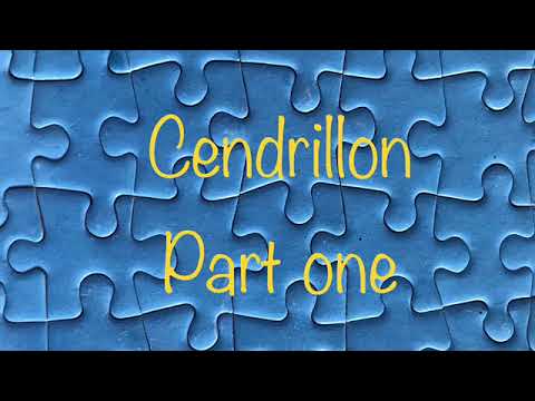 Cinderella(French) part one