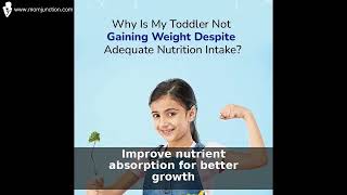 Why Is My Toddler Not Gaining Weight Despite Adequate Nutrition Intake ...