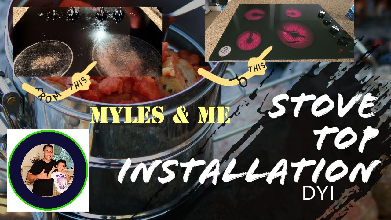 INSTALLING ELECTRIC COOKTOP. DIY Range or Stove Top Installation