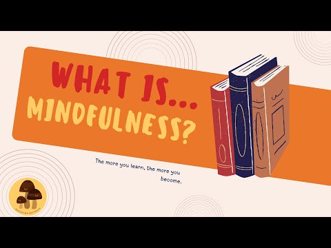 What is Mindfulness? | The Mushkins Words Explained for Kids