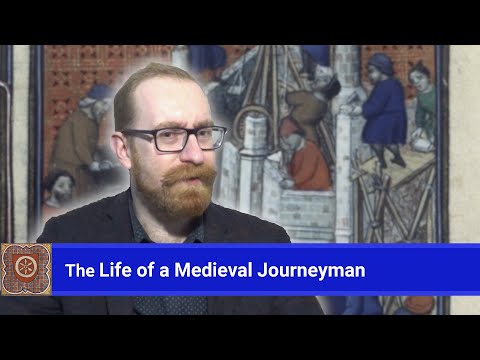 Medieval Guilds - The Journeyman