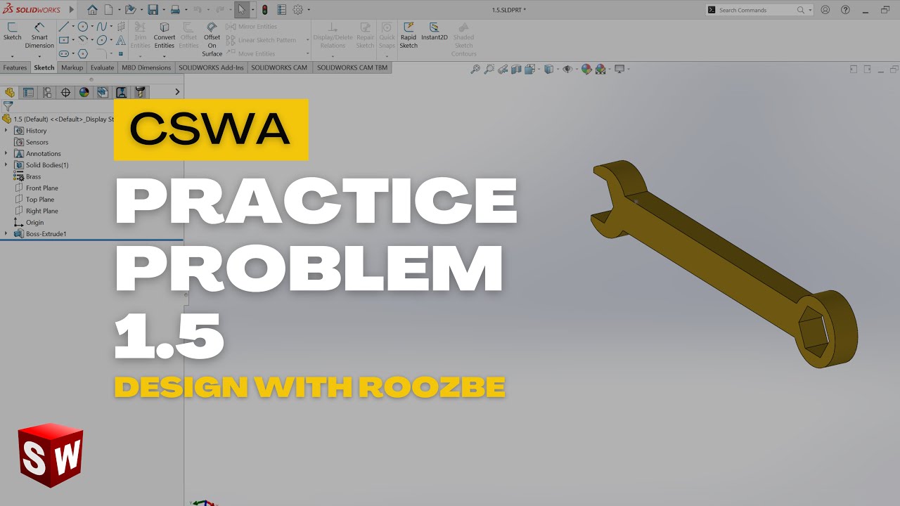 CSWA Practice Problem 1.5 Solution | SolidWorks Exam Guide