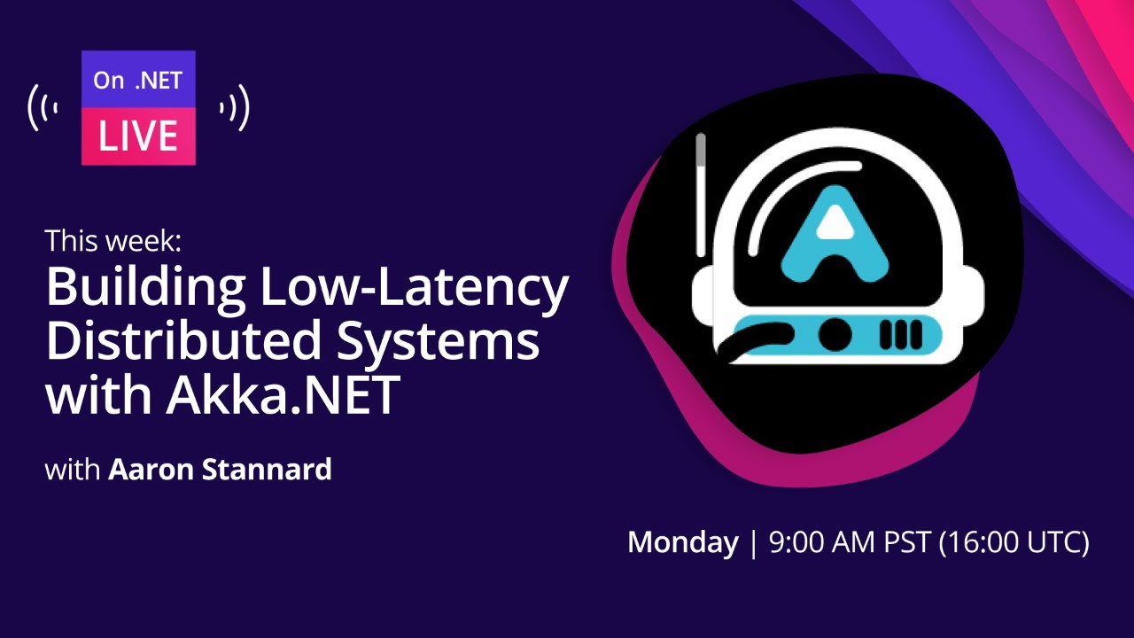 Building Low-Latency Distributed Systems with Akka.NET | Galaxy.ai