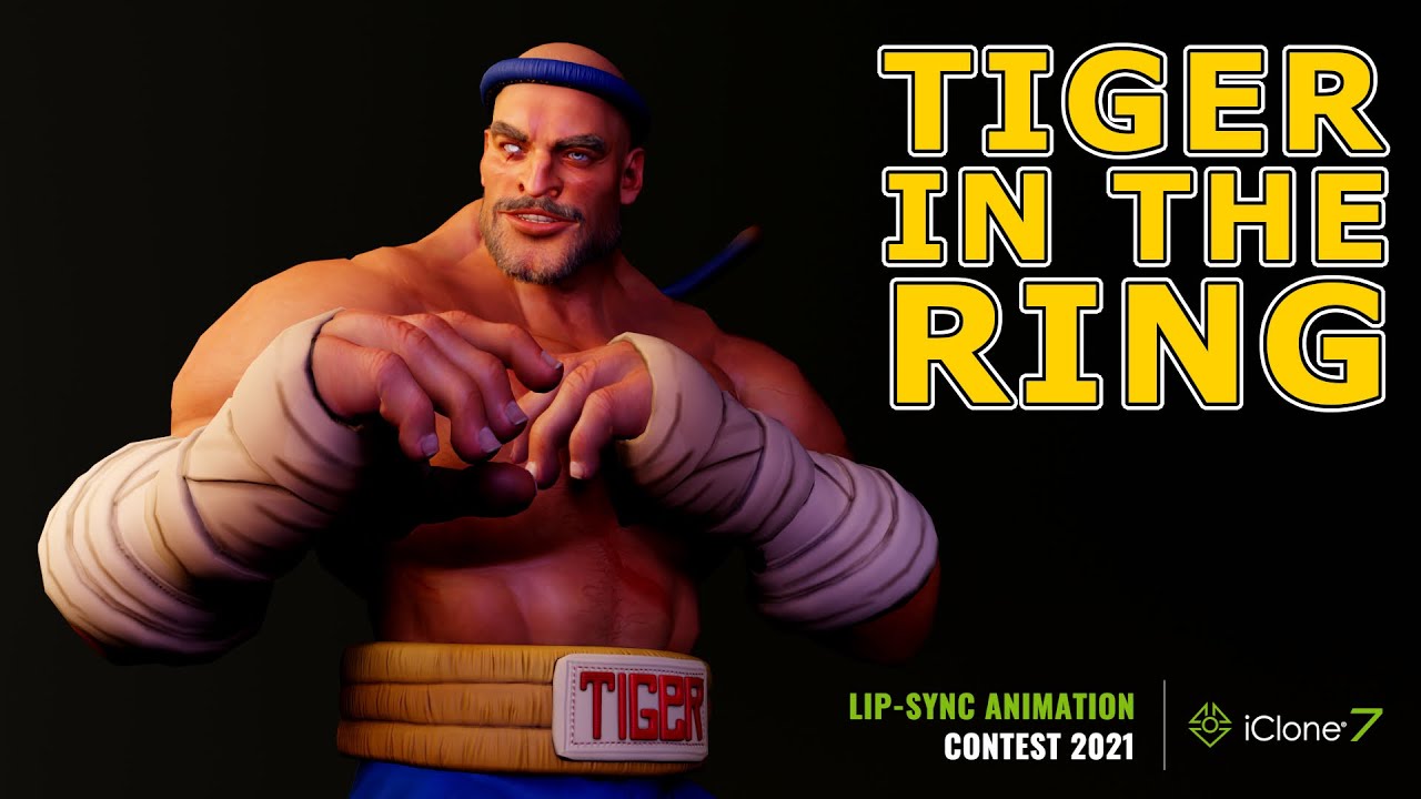 2021 iClone Lip-Sync Animation Contest - Tiger in the Ring