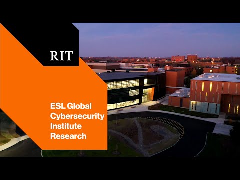 Research at RIT's ESL Global Cybersecurity Institute