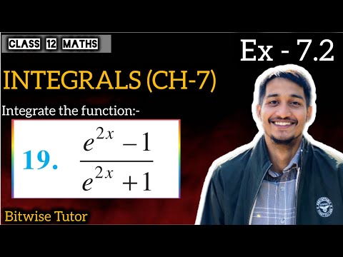 Q19 | Integrate e power 2 x minus 1 by e power 2 x + 1