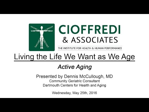 Active Aging: Living the Life You Want