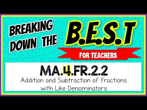 MA.4.FR.2.2 - Breaking Down the B.E.S.T Standards for Math [FOR TEACHERS]