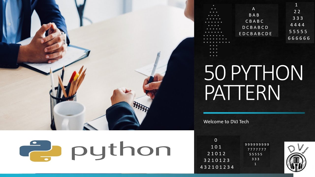 Top 50 Python Pattern Programs || Simple and Easy Pattern tricks ||DVJ Tech