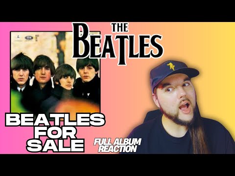 The Beatles "Beatles For Sale" (FULL ALBUM REACTION)