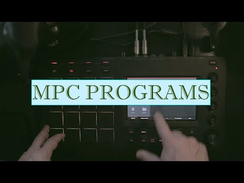 What are MPC Programs? Akai Mpc Create and save your programs
