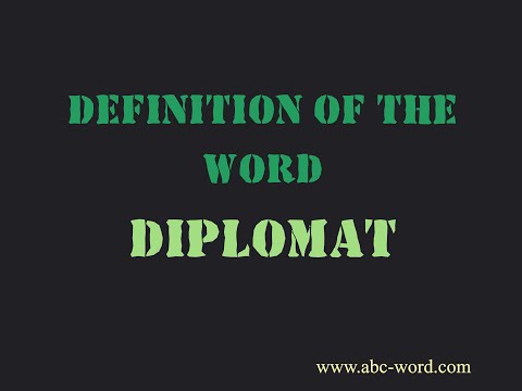 Definition of the word "Diplomat"