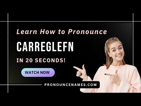 Learn how to pronounce Carreglefn (Wales, UK) with Audio and Phonetic Spelling