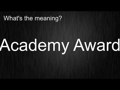 What's the meaning of "Academy Award", How to pronounce? #meaning #pronunciation #Dictionary