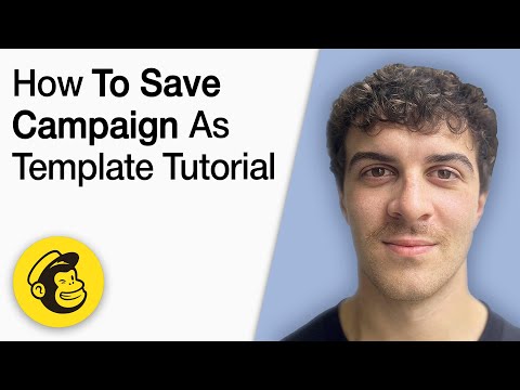 How to Save a Campaign as a Template Mailchimp Tutorial [2025 Full Guide]
