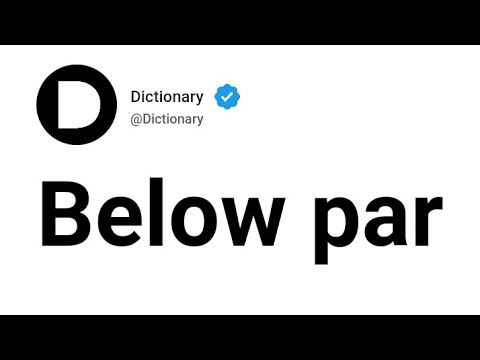 Below par Meaning In English