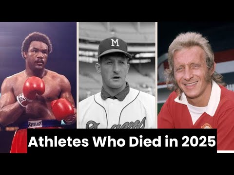 Top Athletes Who Shockingly Passed Away in 2025