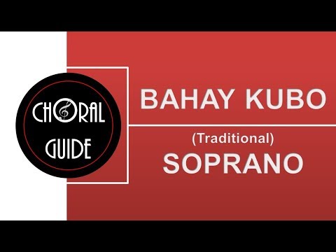 Bahay Kubo - SOPRANO