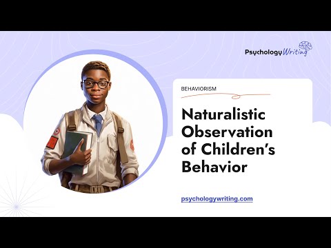 Naturalistic Observation of Children's Behavior - Essay Example