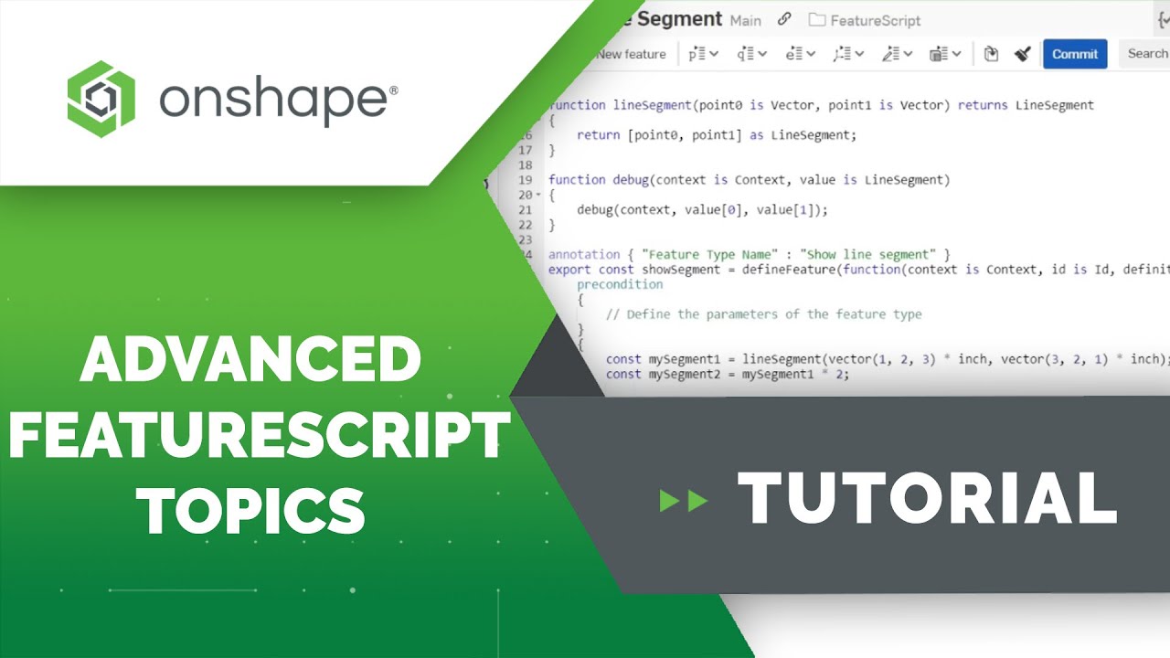 Advanced FeatureScript Topics