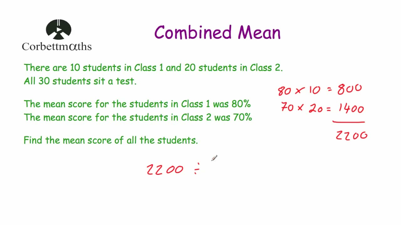 Combined Mean - Corbettmaths
