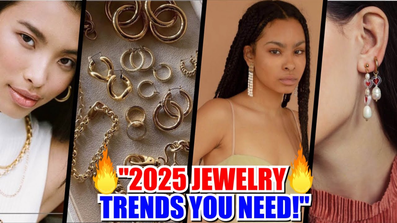 2025 Jewelry Trends: 10 Must-Have Styles and What to Leave Behind