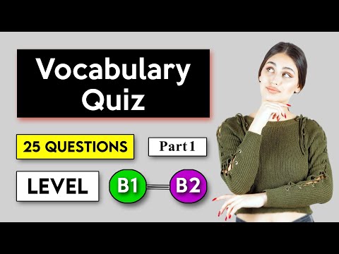 English Vocabulary Quiz - Intermediate Level (B1-B2) | 25 Questions