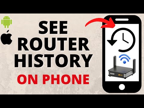 How to See Router History on Phone - iPhone & Android