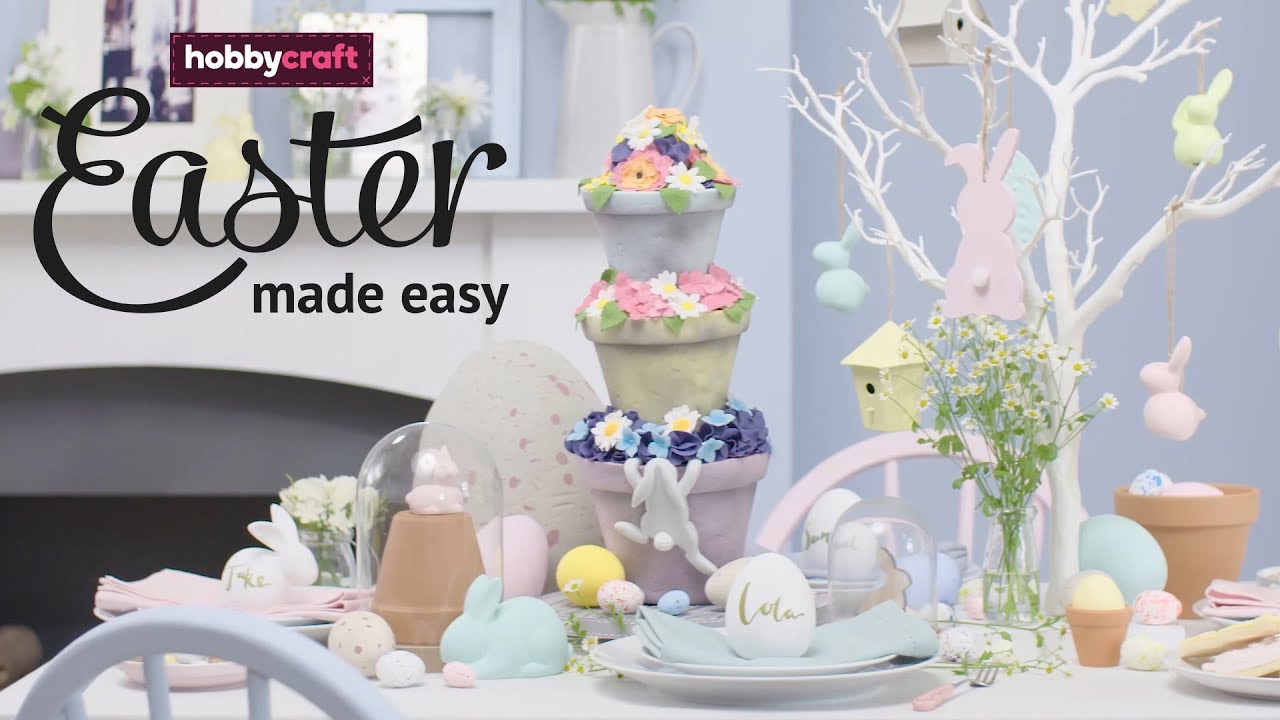 Easter Made Easy | Hobbycraft
