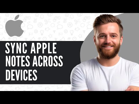 How To Sync Apple Notes Across Devices - Full Guide (2025)