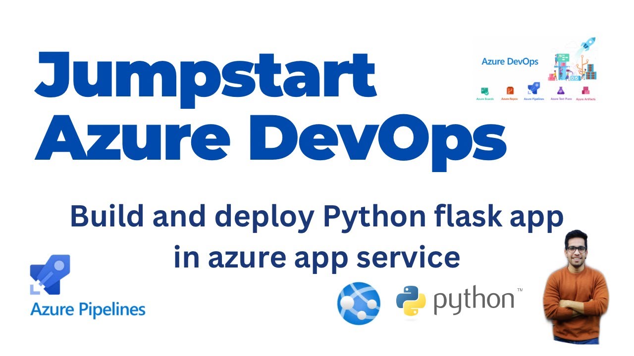 18. How to Deploy a flask python application in Azure App Service using DevOps Classic CICD pipeline