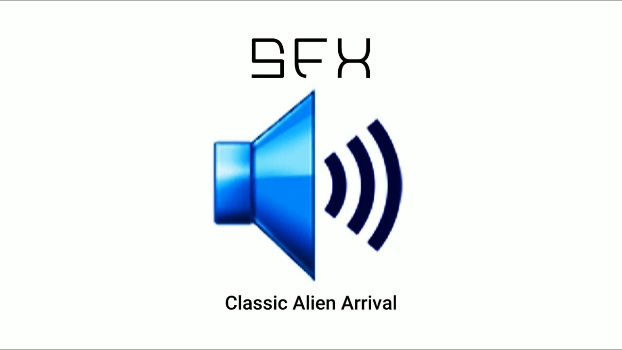 SFX - Classic Alien Arrival