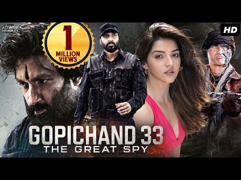 '#Gopichand33 The Great Spy'' South Action Movie | Gopichand , Mehreen Pirzada | #hindidubbedmovies