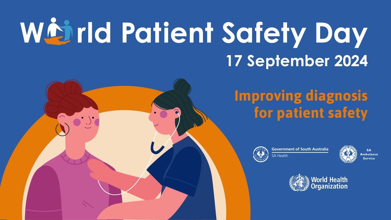 World Patient Safety Day 2024
