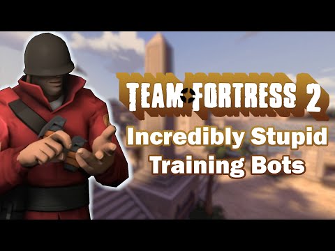 Steam Community :: Video :: TF2's Incredibly Stupid training Bots