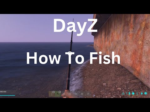 DayZ | How To Fish In DayZ (2023)
